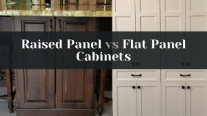 Raised Panel vs Flat Panel Kitchen Cabinet Doors - Royal Palm Closet